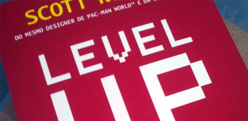 Level Up: Um guia para o design de grandes jogos | Game Developer